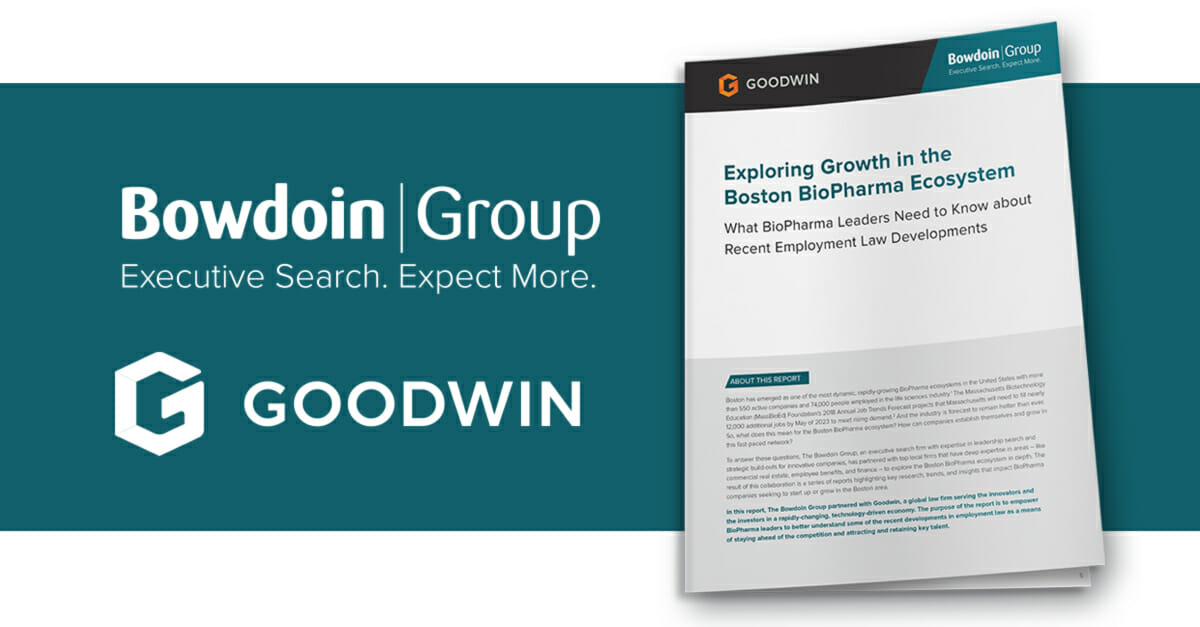 Report: Exploring Growth in the Boston BioPharma Ecosystem with Goodwin ...